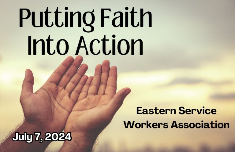 Sunday, July 7, 2024 | Putting Faith Into Action | ESWA • UU ...